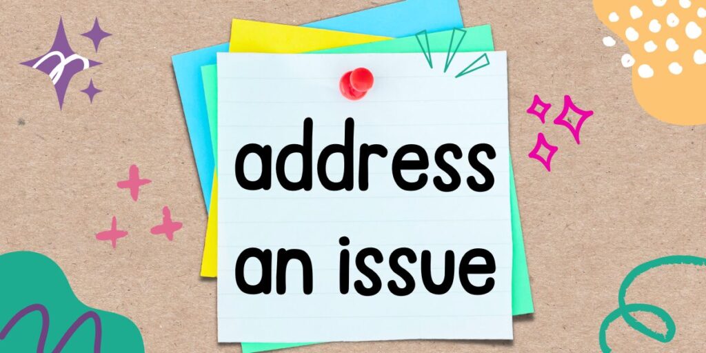 “address an issue” の意味と例文｜ビジネスシーンでの実践方法 | レイジーれいじ の ほぼ日々英語
